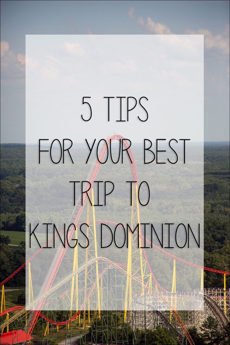 Kings Dominion Tips - 5 Tricks for the Best Visit Ever